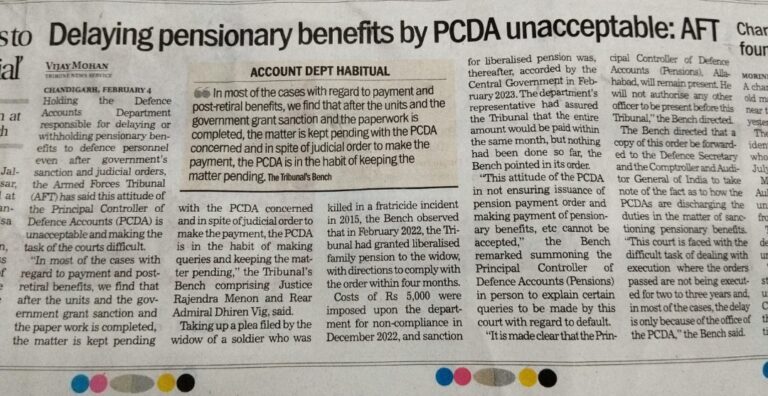 Delaying pensionary benefits by PCDA to Widow of Armed force Tribunal ...